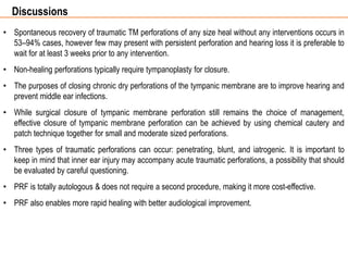 journal presentation on traumatic Tympanic membrane perforations.pptx