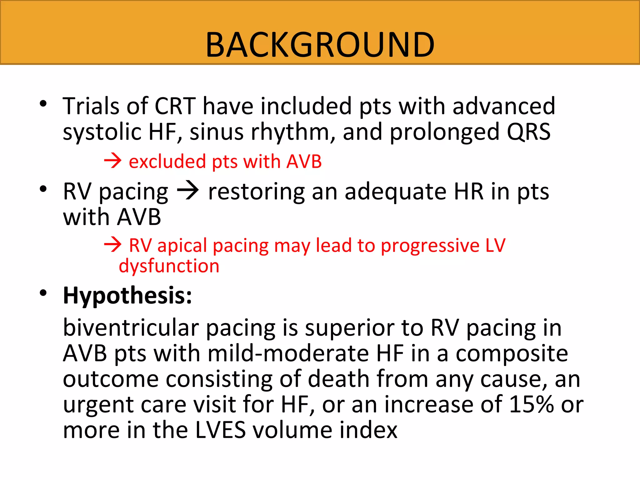 Journal: Biventricular Pacing for Atrioventricular Block and Systolic ...