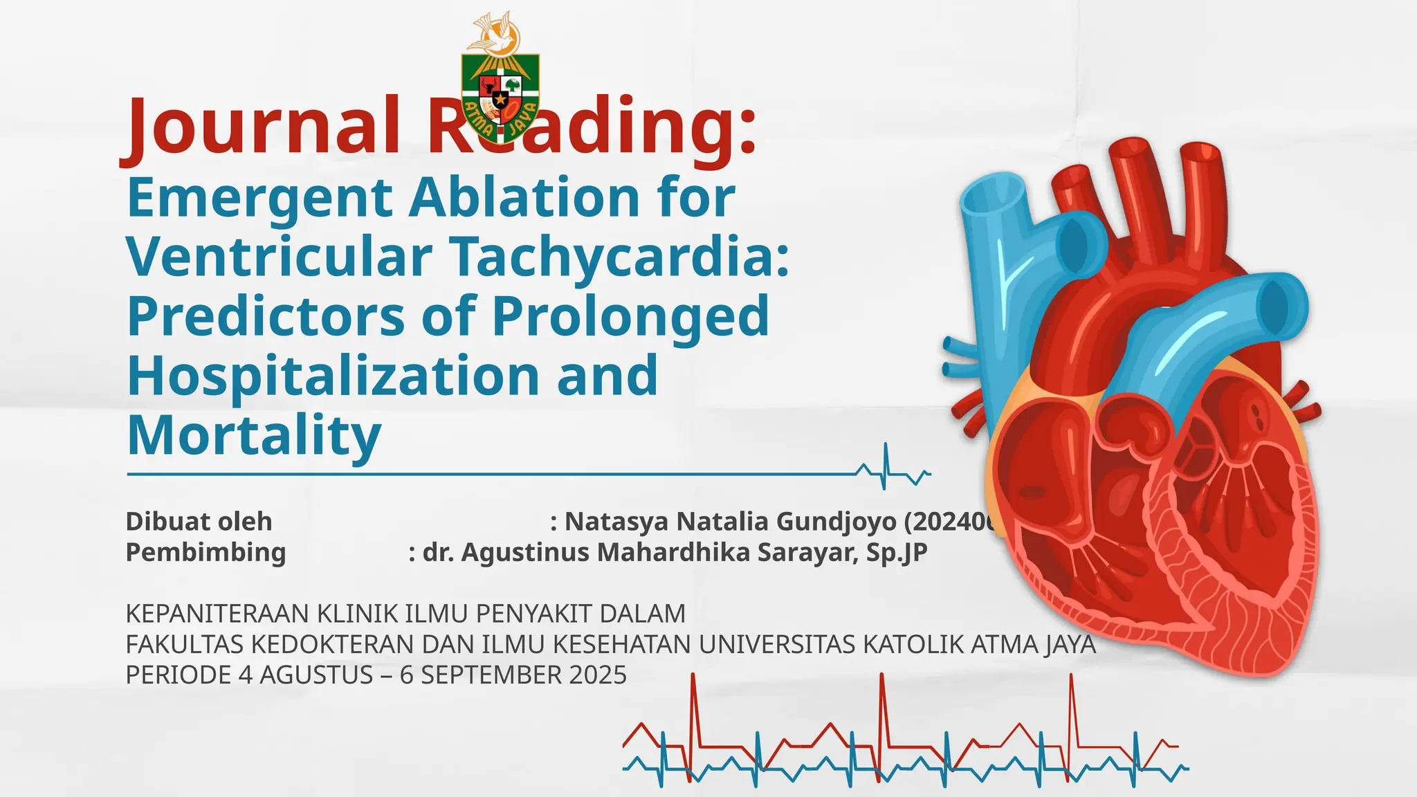 Journal Reading - Emergent Ablation for Ventricular Tachycardia ...