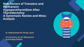 Risk of Hypoparathyroidism After Thyroidectomy.pptx