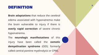 Journal Reading - Osmotic demyelination syndrome (ODS).pptx