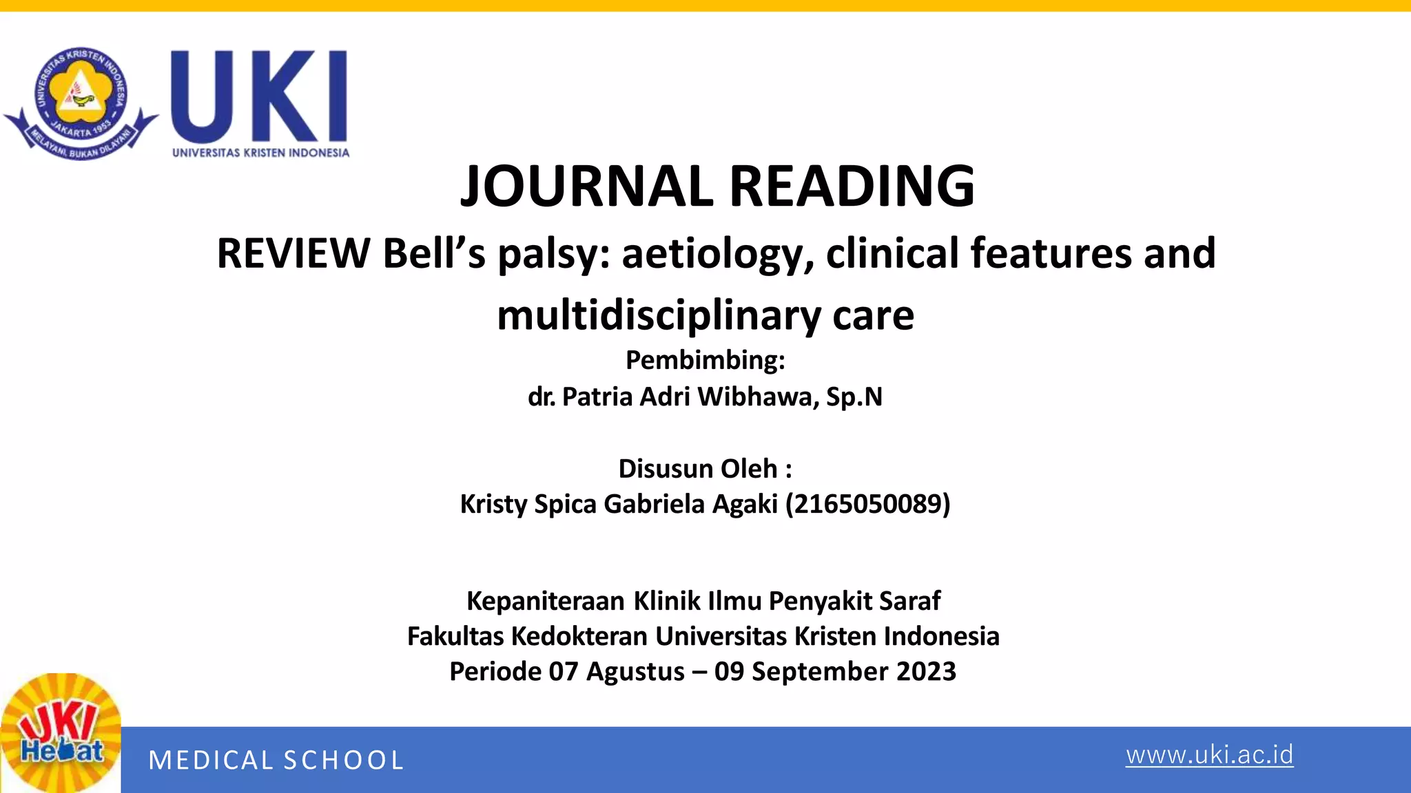 JOURNAL READING_Bells palsy_Kristy Spica (21-089) [Autosaved].pptx