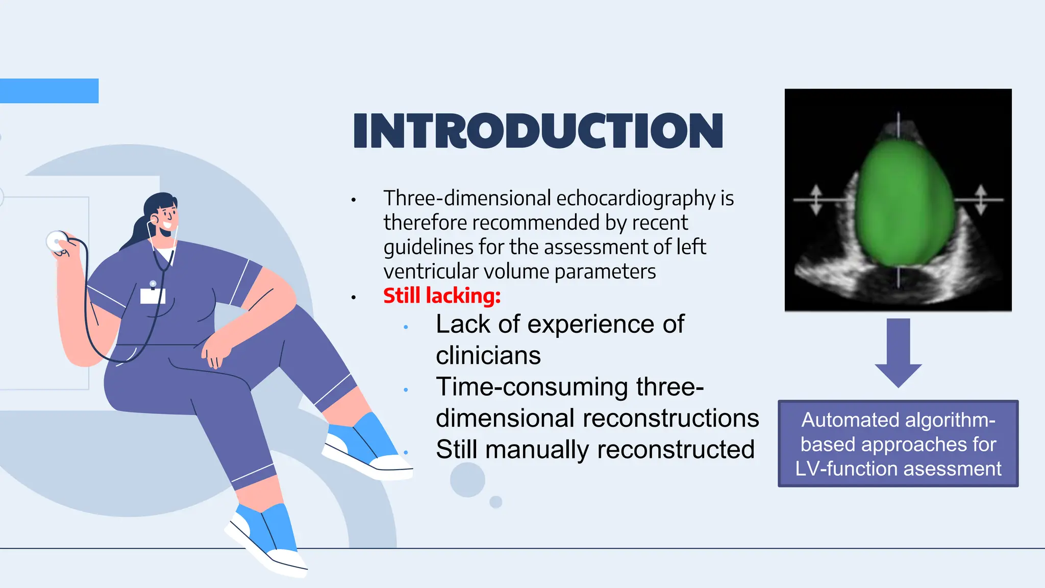 echocardiography evaluation of LV Function using an automated analysis algorithm | PPT