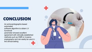 echocardiography evaluation of LV Function using an automated analysis algorithm | PPT