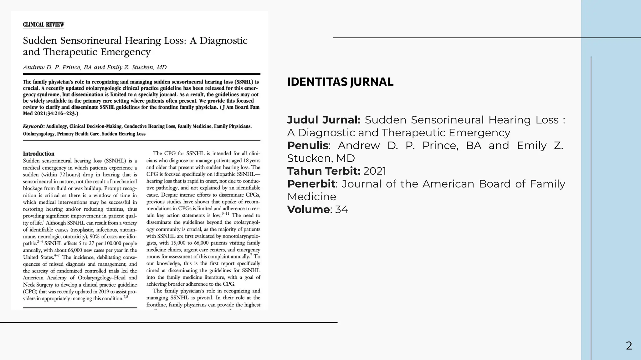 Sudden Sensorineural Hearing Loss : A Diagnostic and Therapeutic ...