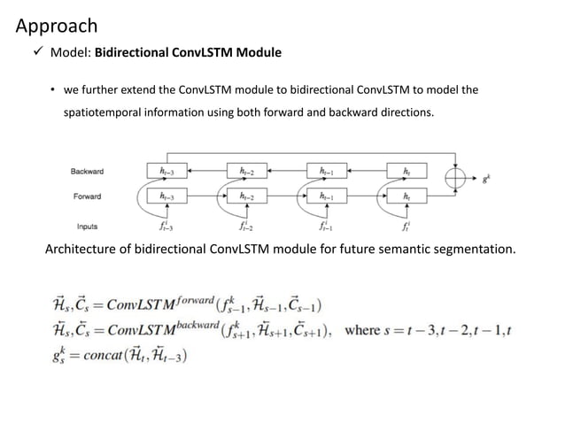 Future semantic segmentation with convolutional LSTM | PPT
