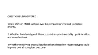 journal review on MELD and its main driver | PPTX