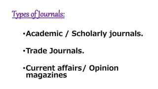 Journals and magazines | PPTX
