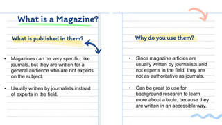 Journals, Magazines, and Trade Publications Tutorial | PPTX