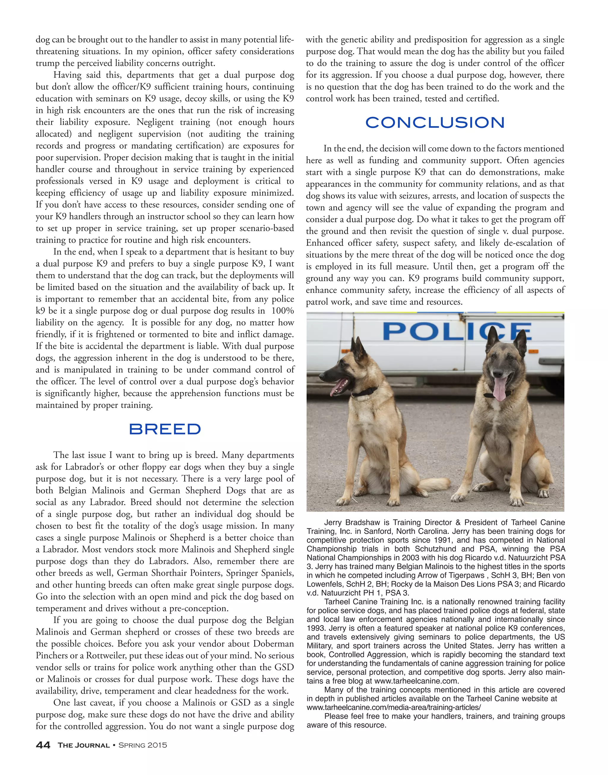 The Single Purpose K9 v. Dual Purpose K9 Debate | PDF