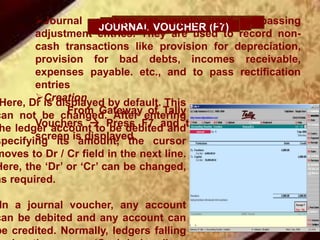 JOURNAL VOUCHER (F7) in Tally - R.D.Sivakumar | PPTX