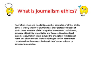 Journaslim ethics | PPT