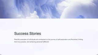 Journey-of-Self-Exploration ppt including mental health | PPTX