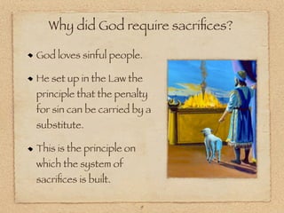 Journey Through The Bible - 4 - Leviticus: Sacrifice for Sin | PDF