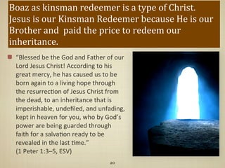 Journey Through The Bible Part 8: The Book of Ruth - Faithfulness | PDF