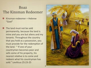 Journey Through The Bible Part 8: The Book of Ruth - Faithfulness | PDF