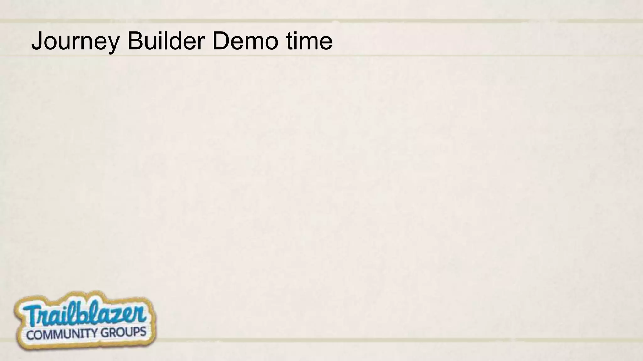 Introduction to Journey builder | PPTX