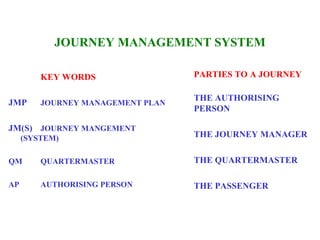 Journey mgt slides | PPT