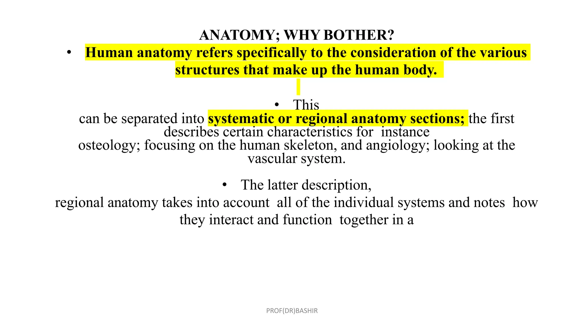 JOURNEY OF ANATOMY WORLD ANATOMY DAY BY PROF BASHIRD.pptx