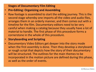 Journey of Documentary Film Editing Stages & Outcomes.pptx