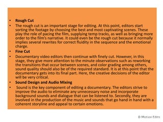 Journey of Documentary Film Editing Stages & Outcomes.pptx