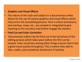 Journey of Documentary Film Editing Stages & Outcomes.pptx