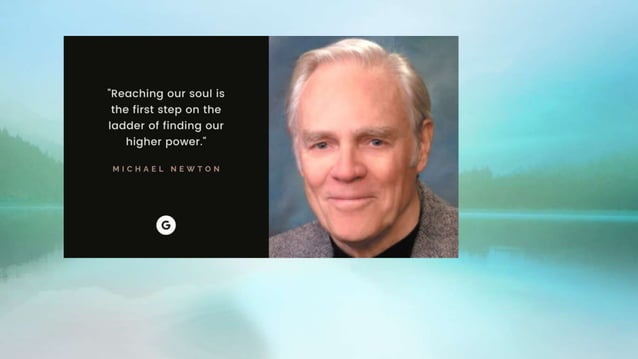 Journey of Souls_Michael Newton_Chapter 2_Gateway to the spirit world | PPT