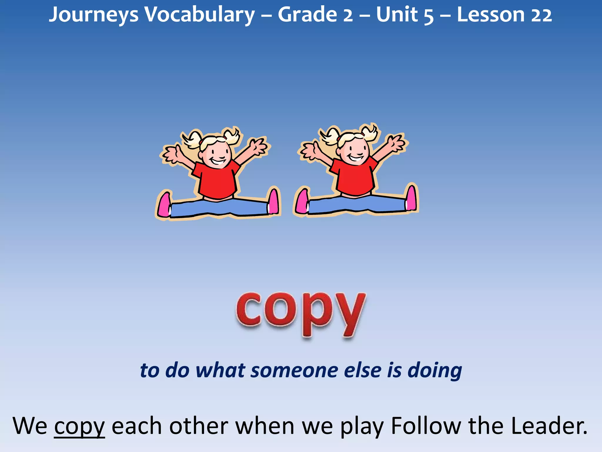Journeys vocabulary grade 2 unit 5_22 | PPTX