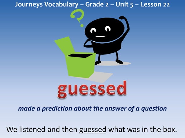 Journeys vocabulary grade 2 unit 5_22 | PPTX