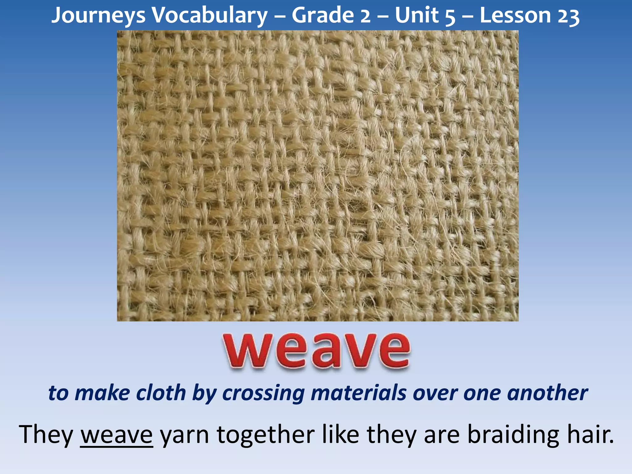 Journeysvocabulary_grade2_unit5_23 | PPT | Free Download