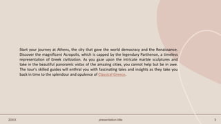 Journey Through Time with Classical Greece Sightseeing Tour.pptx