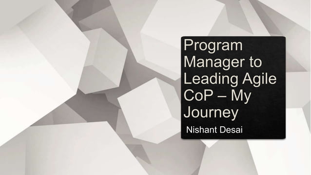 Agile Network India | My Journey from Program Manager to Agile CoP ...
