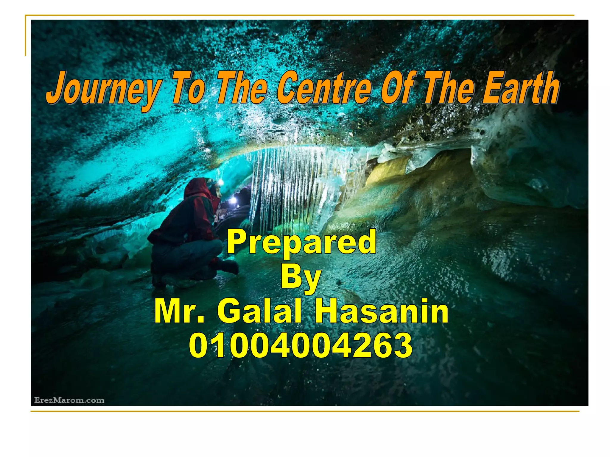 Journey to the center of the earth | PPT