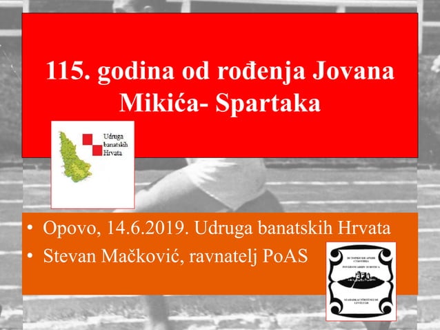 Jovan Mikić Spartak antifašista | PPTX