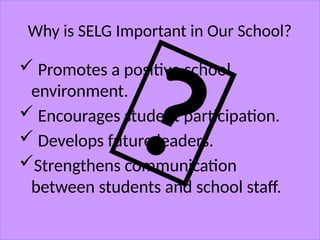 tHE IMPORTANCE AND ROLES OF THE SELG AND IT'S OFFICERS | PPTX