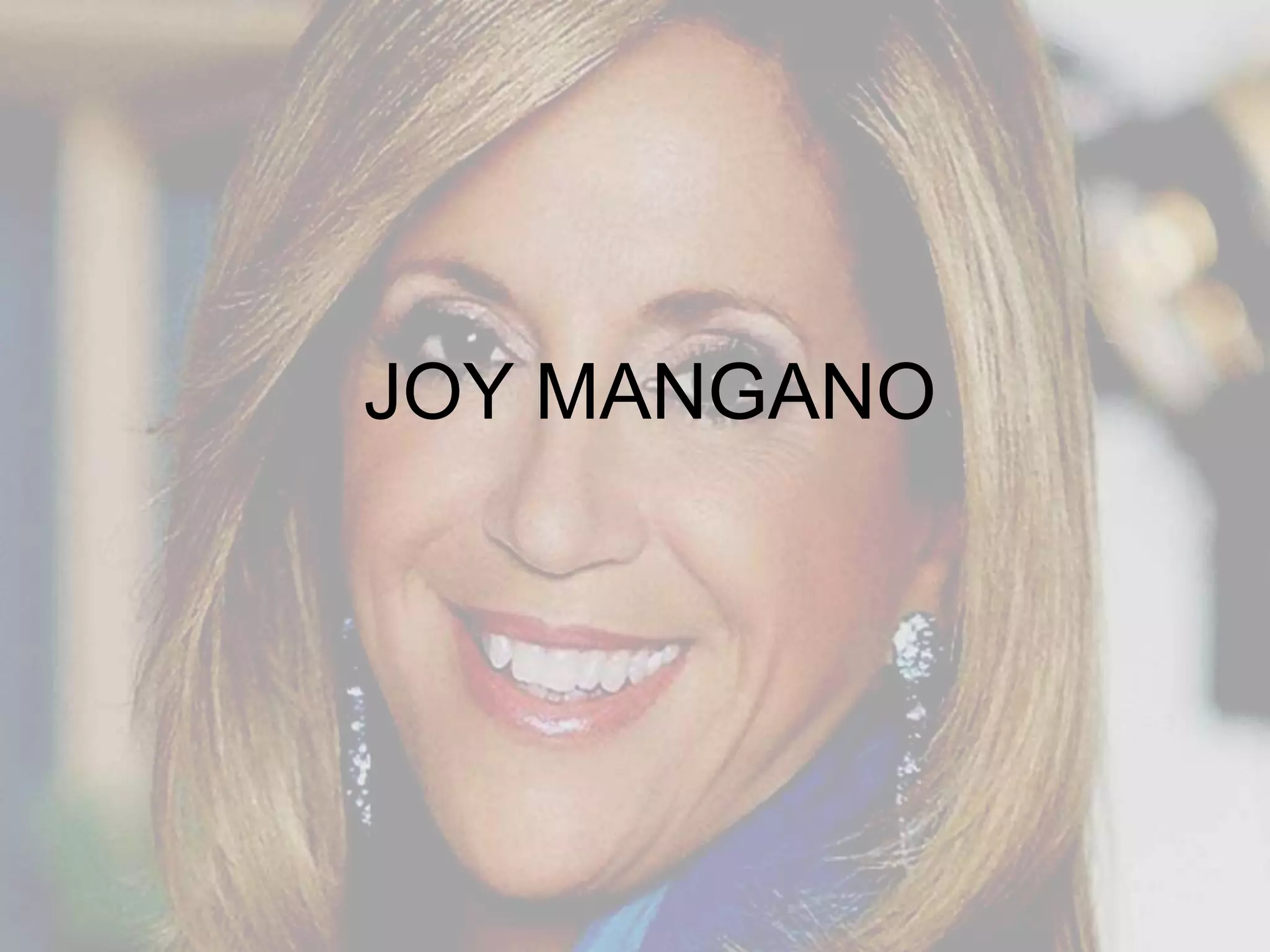 #JOY# $JOY$ *JOY MANGANO* @MANGANO@ | PPTX