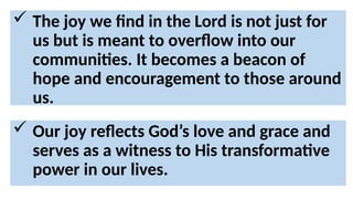 A sermon outline entitled JOY in the Lord sermon | PPTX