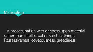 Generosity is the Antidote to Materialism | PPTX