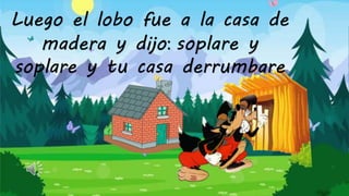 Cuento de "Los tres cerditos y el lobo feroz" | PPTX