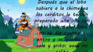 Cuento de "Los tres cerditos y el lobo feroz" | PPTX