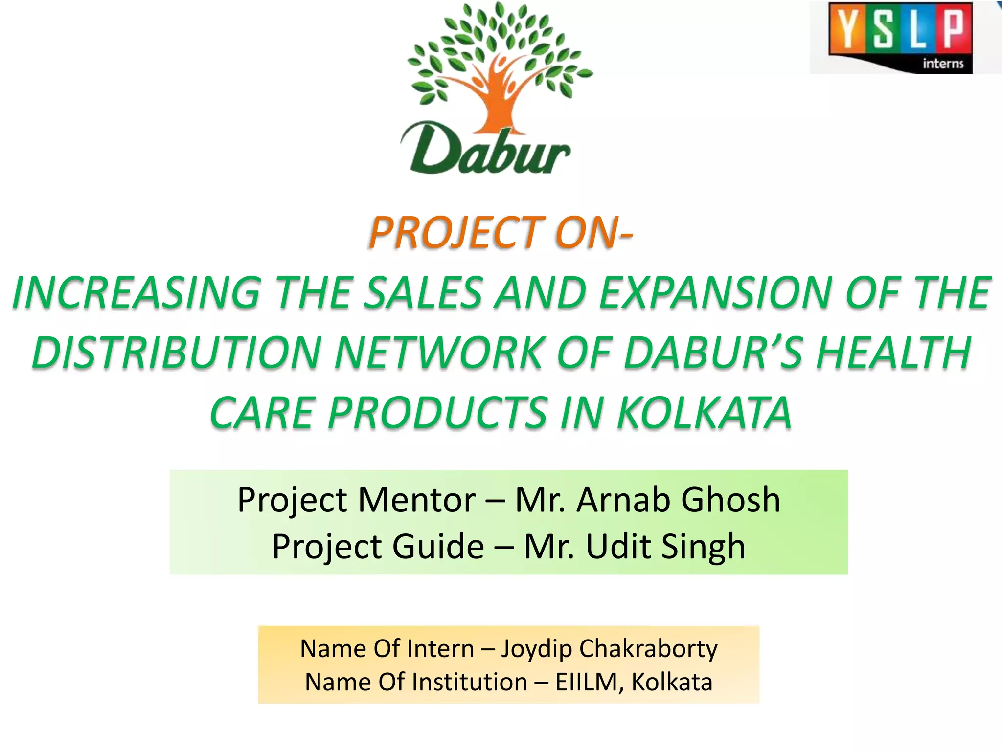 MBA Summer Internship Project Report On Dabur India Limited | PPTX