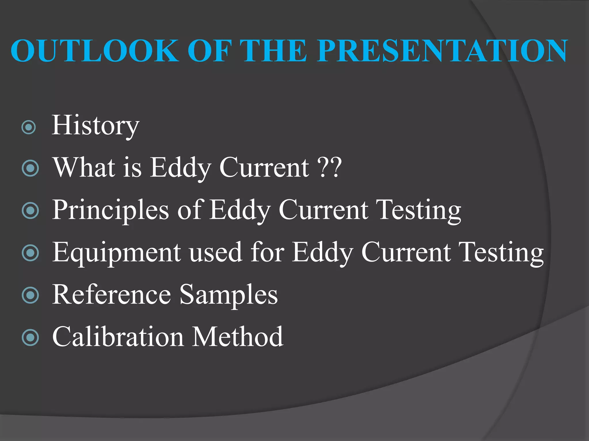 EDDY CURRENT TESTING | PPTX