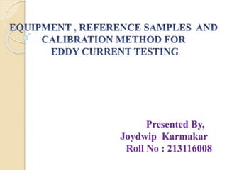 EDDY CURRENT TESTING | PPTX