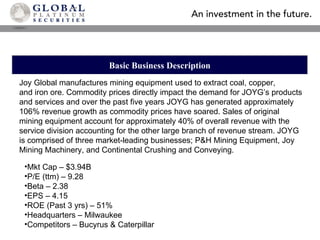 Joy Global | PPT | Commodities | Economy