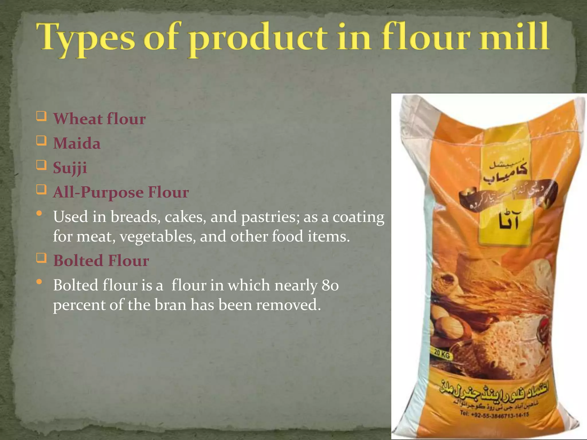 wheat flour mills in Pakistan | PPTX