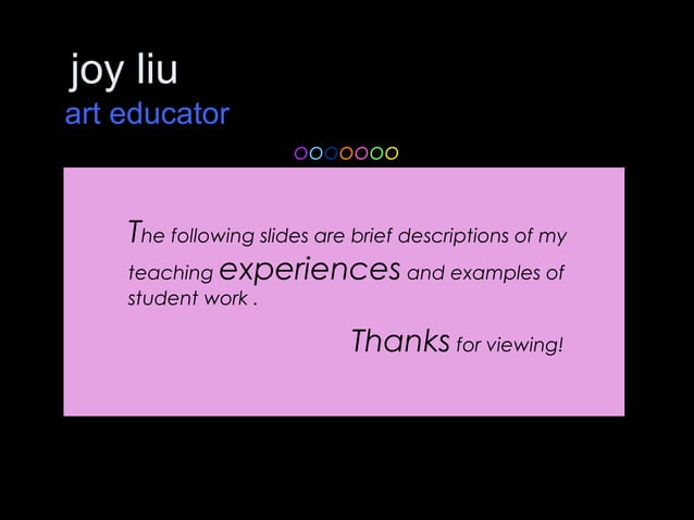 Joy Liu - Art Education Overview | PPT