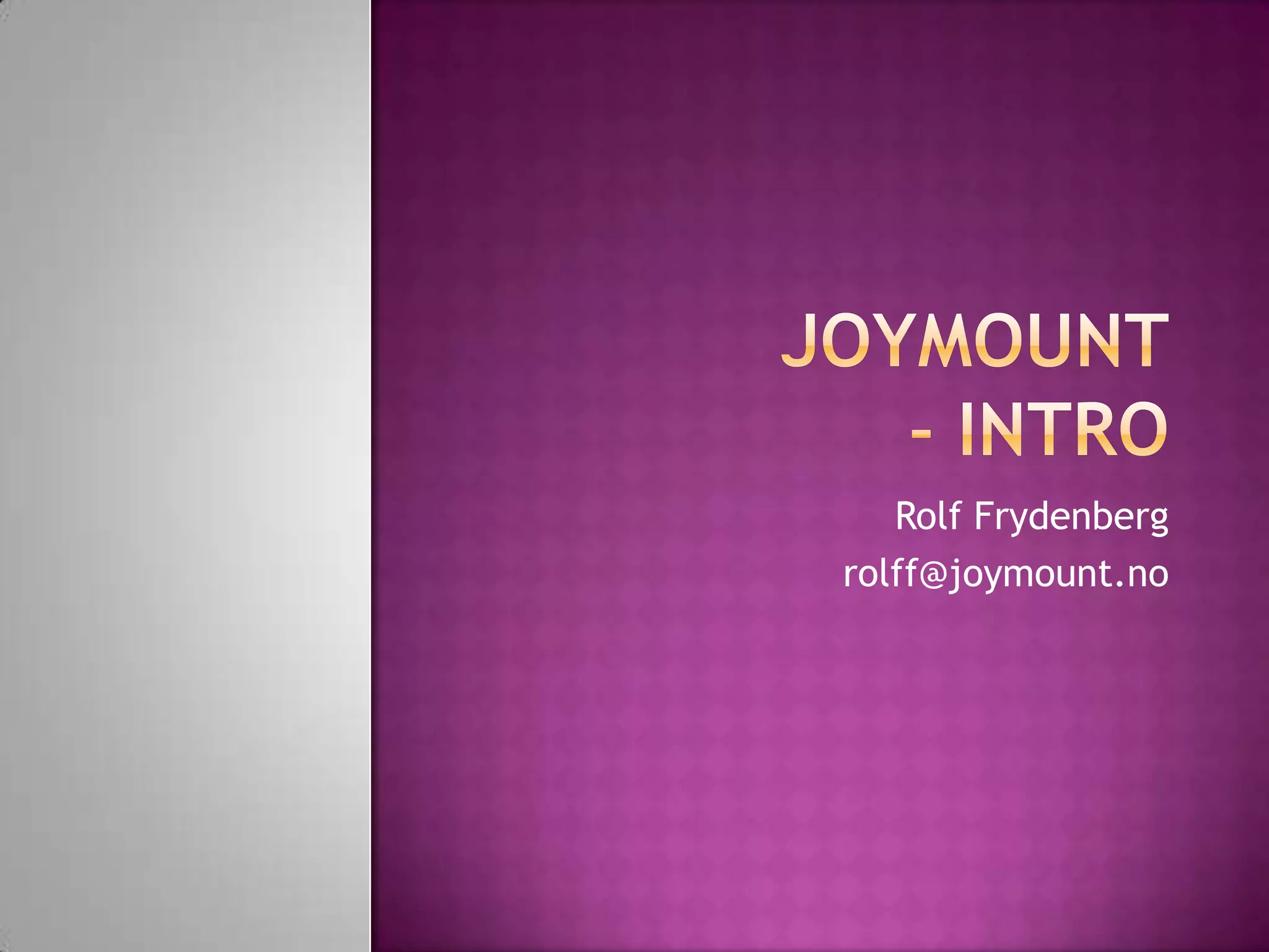 Joymount introduction | PPTX