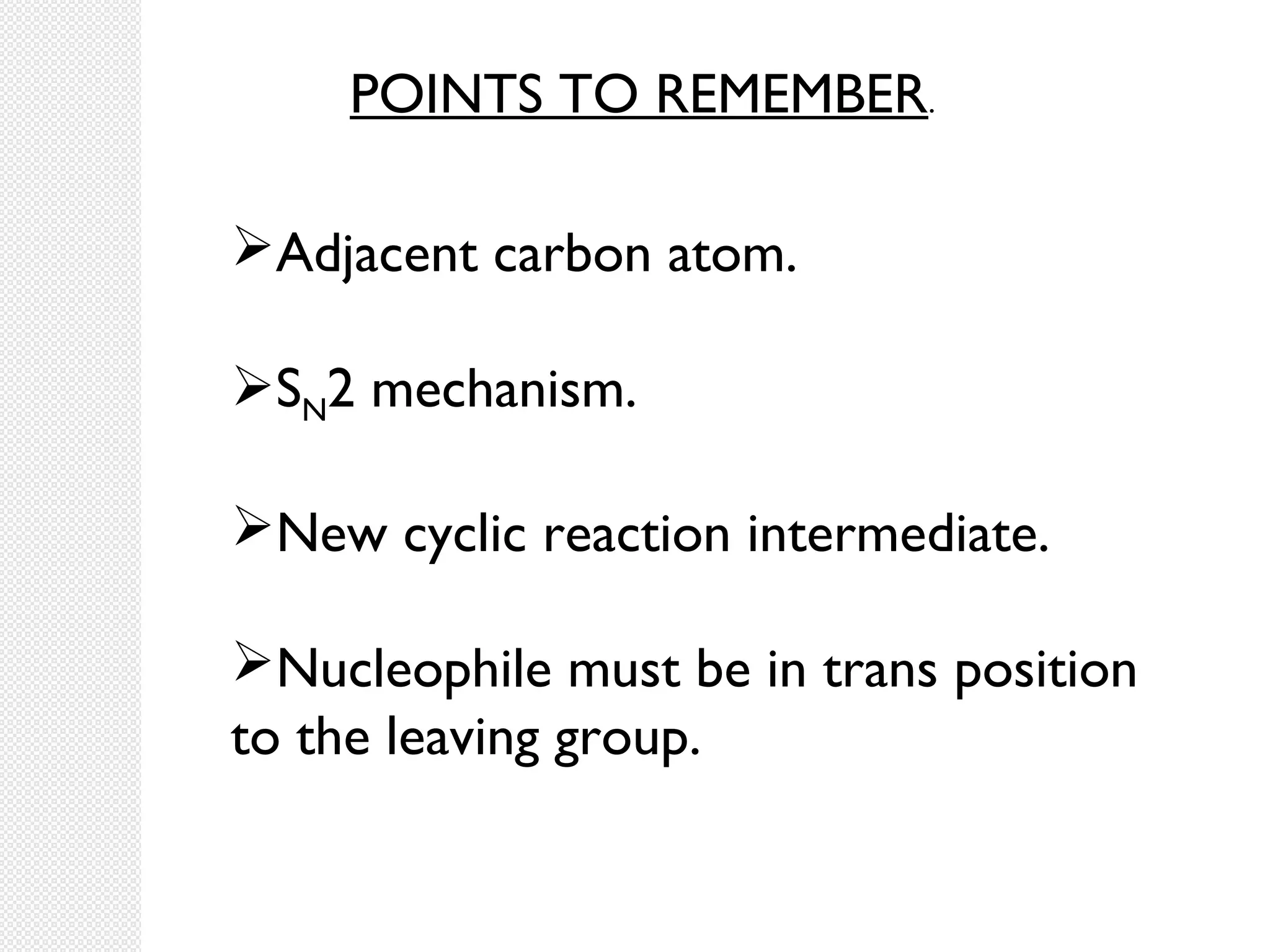 Neighbouring group participation | PPT