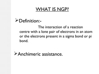 Neighbouring group participation | PPT