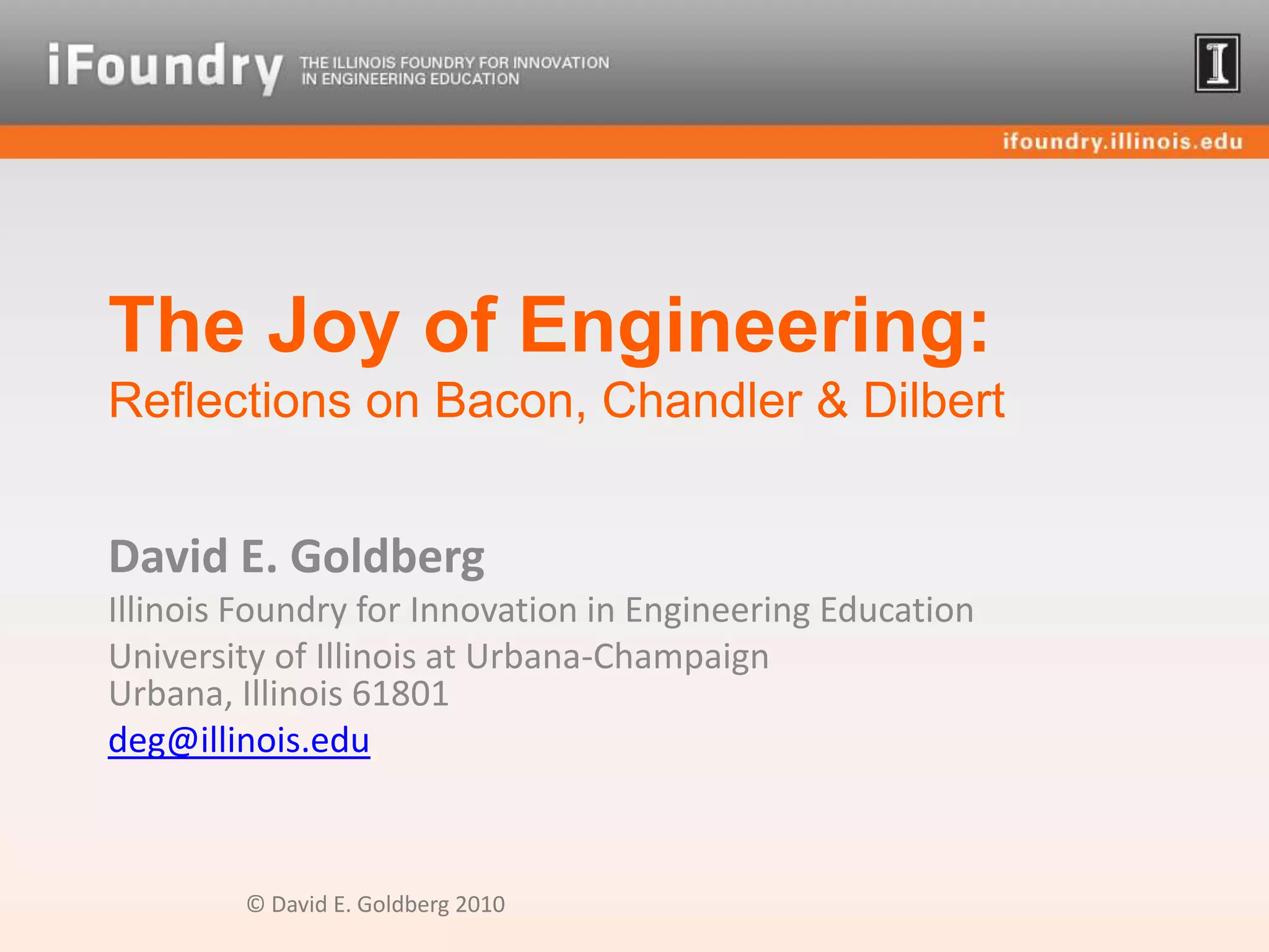 Joy of engineering_professional_goldberg | PPTX